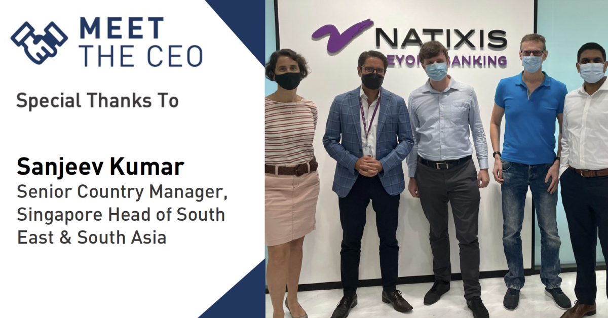 Meet The CEO #28 NATIXIS | French Chamber of Commerce in Singapore