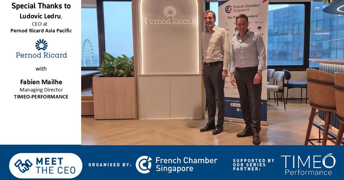 Meet The CEO #48 - PERNOD RICARD | French Chamber of Commerce in Singapore