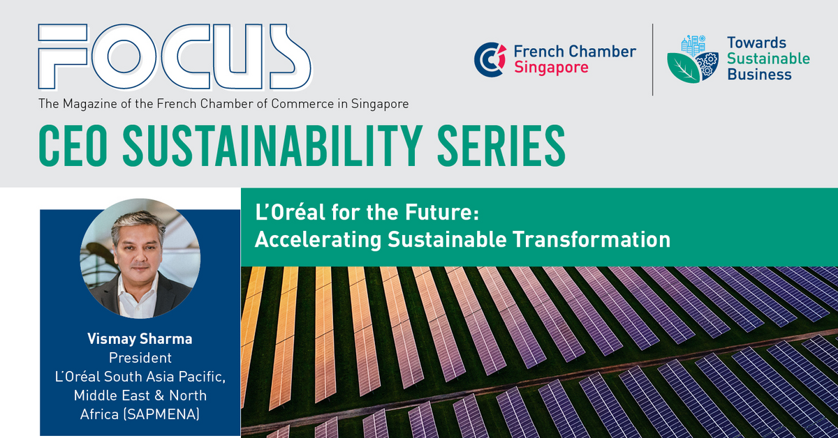CEO Sustainability Series | Vismay Sharma President L’Oréal South Asia ...