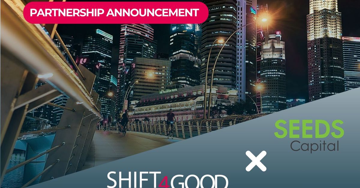 Shift4Good Selected by SEEDS Capital as an Official Deep Tech Co-Investment Partner | French ...