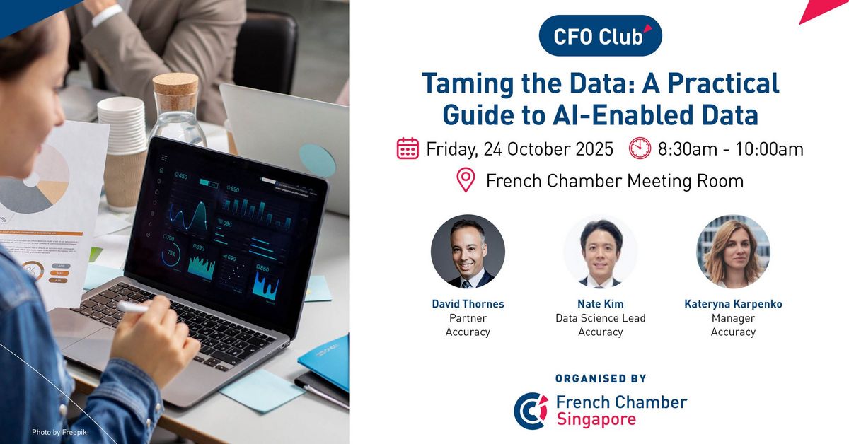 CFO Club - Taming the Data: A Practical Guide to AI-Enabled Data | French Chamber of Commerce in ...