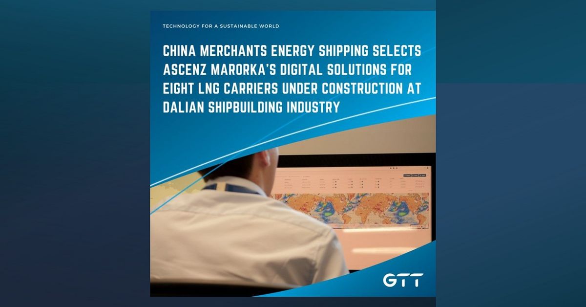 China Merchants Energy Shipping selects Ascenz Marorka’s digital ...