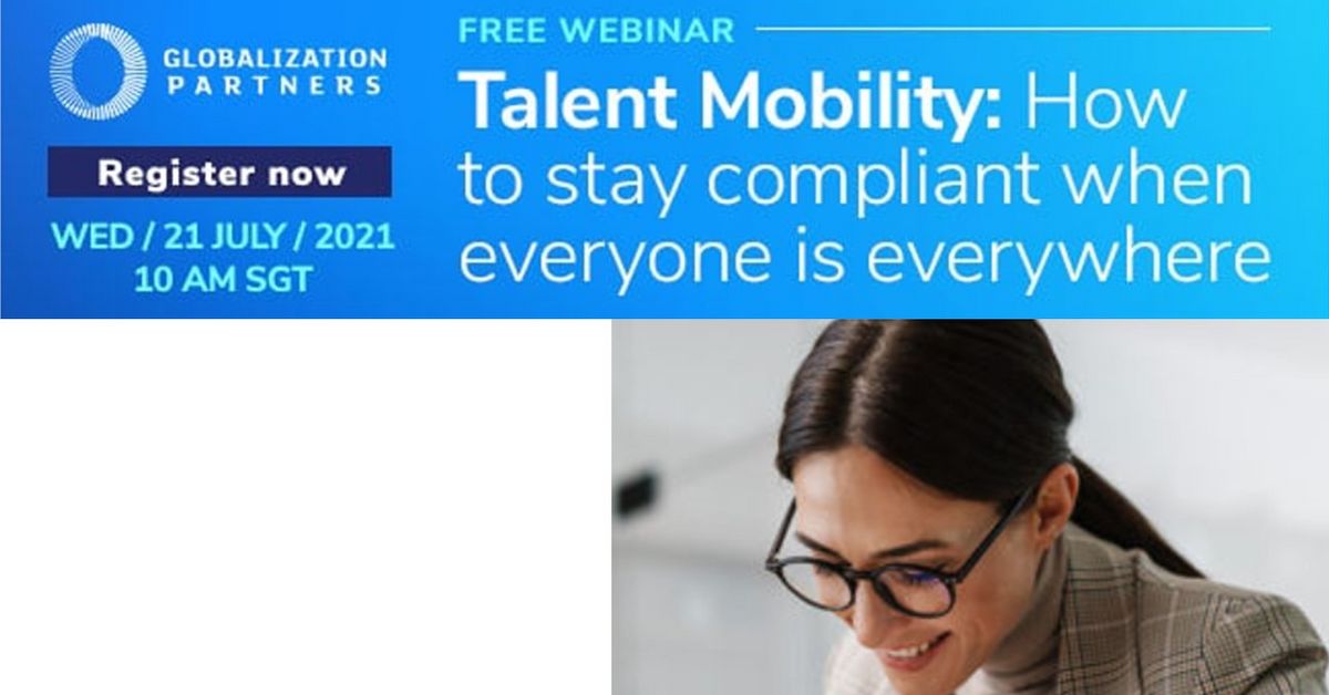 Globalization Partners: 5 Evolutions Spurred by a Remote Workforce ...